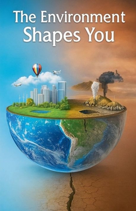 The Environment Shape You | Simiyu, Mathias - 교보문고