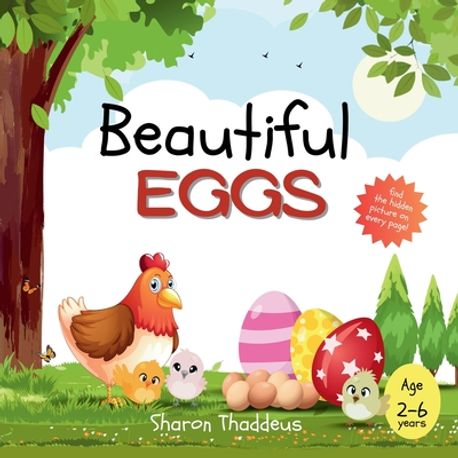 Beautiful Eggs | Thaddeus, Sharon - 교보문고
