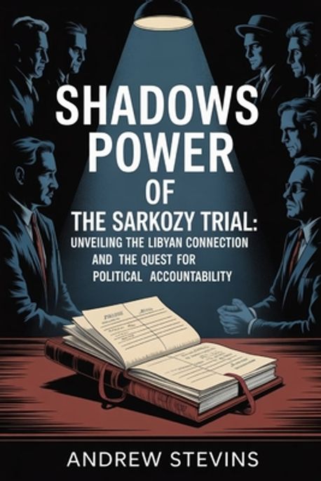 Shadows of Power | Stevins, Andrew - 교보문고
