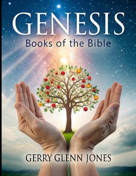 Genesis | Jones, Gerry Glenn - 교보문고