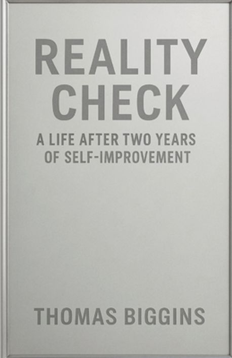 Reality Check | Biggins, Thomas - 교보문고