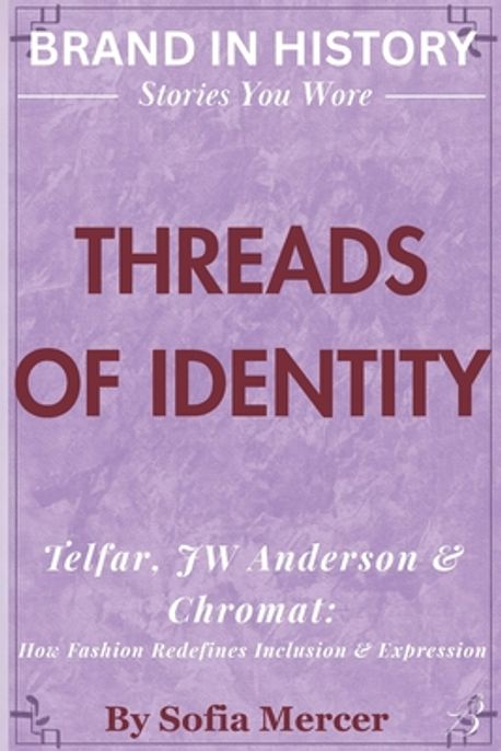 Threads of Identity | Mercer, Sofia - 교보문고