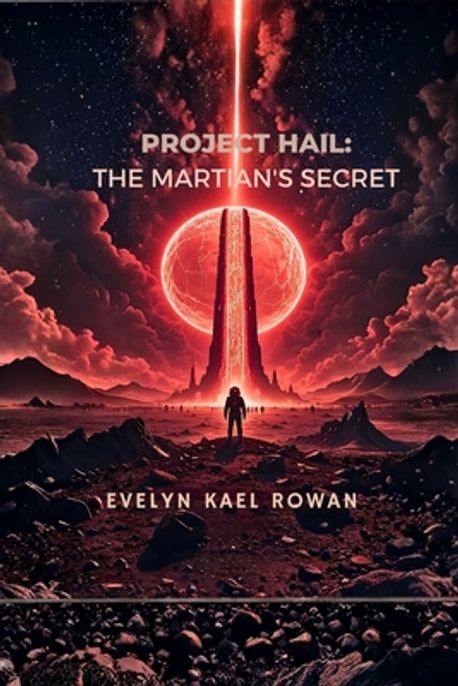 Project Hail | Kael Rowan, Evelyn - 교보문고