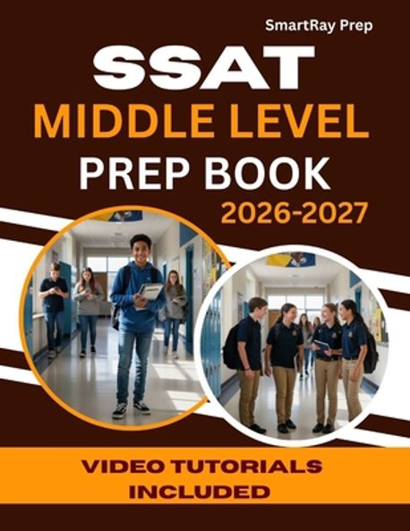 SSAT Middle Level Prep Book 2026-2027 | Prep, Smartray - 교보문고
