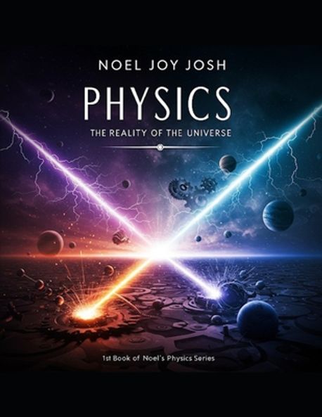 Physics | Josh, Noel Joy - 교보문고