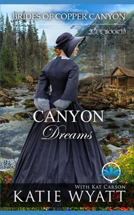 Canyon Dreams | Carson, Kat - 교보문고