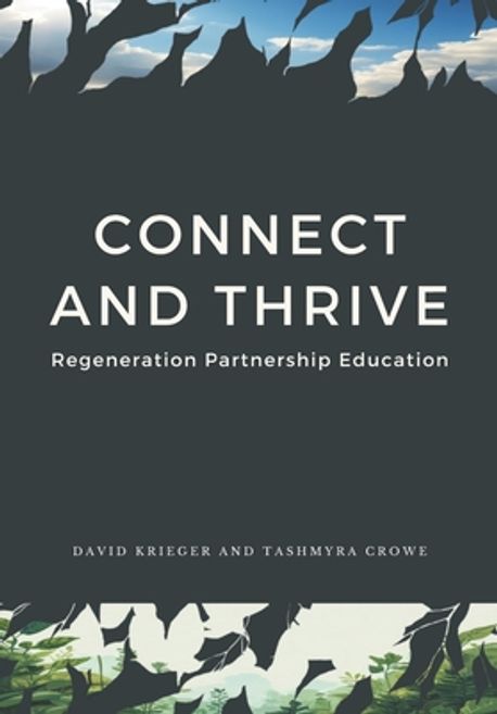Connect and Thrive | Crowe, Tashmyra - 교보문고