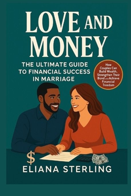 Love And Money | Sterling, Eliana - 교보문고
