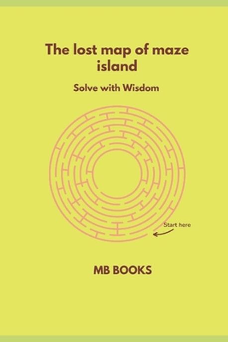 The lost map of the maze island | Books, Mb - 교보문고