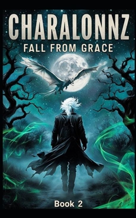 Charalonnz - Fall from Grace Book 2 | Mendenhall, Clifford E. - 교보문고