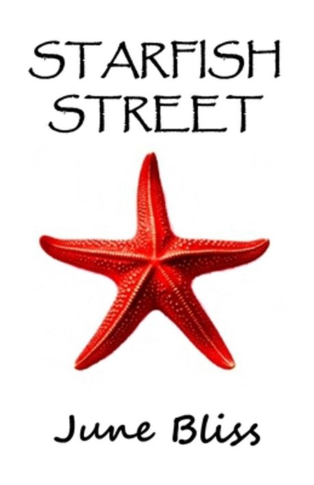 Starfish Street | Bliss, June - 교보문고