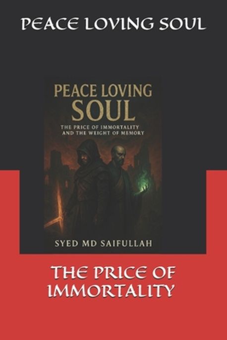 Peace Loving Soul | Saifullah, Syed Mohammad - 교보문고