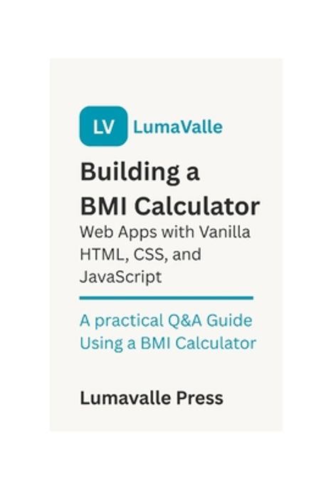 Building a BMI Calculator | Press, Lumavalle - 교보문고