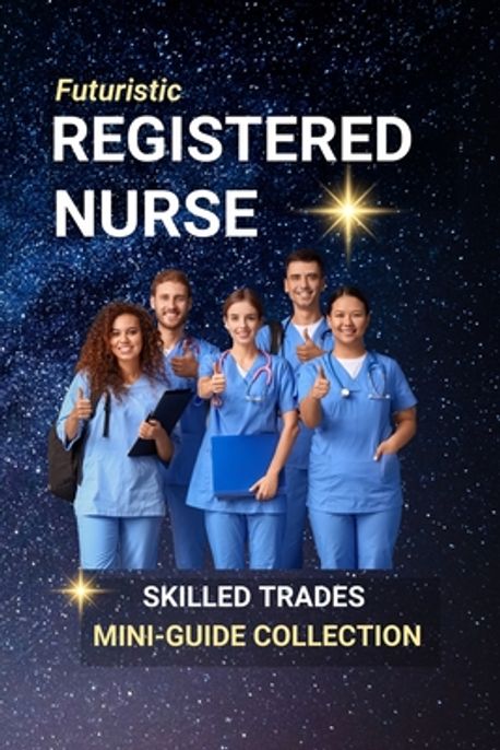 Registered Nurse | Edlin, Kenneth - 교보문고