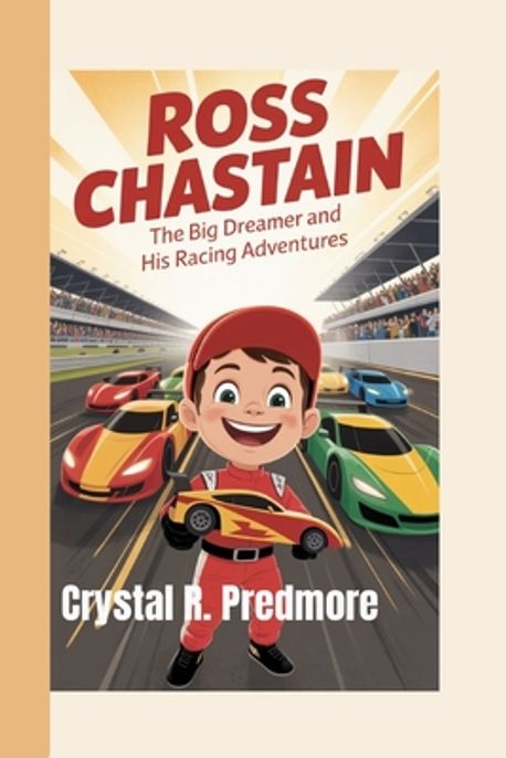Ross Chastain | R. Predmore, Crystal - 교보문고