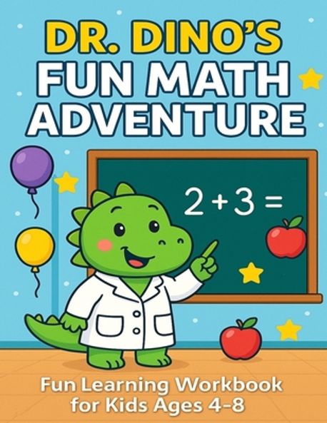 Dr Dino's Fun Math Adventure | King, Dino - 교보문고