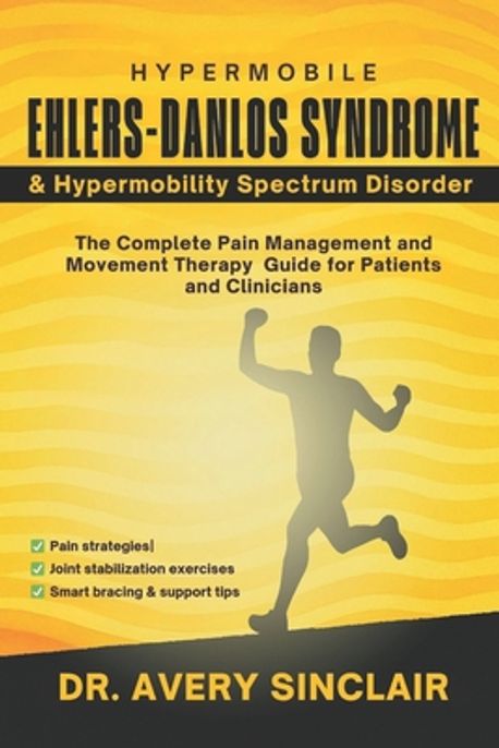 Hypermobile Ehlers-Danlos Syndrome and Hypermobility Spectrum Disorder ...