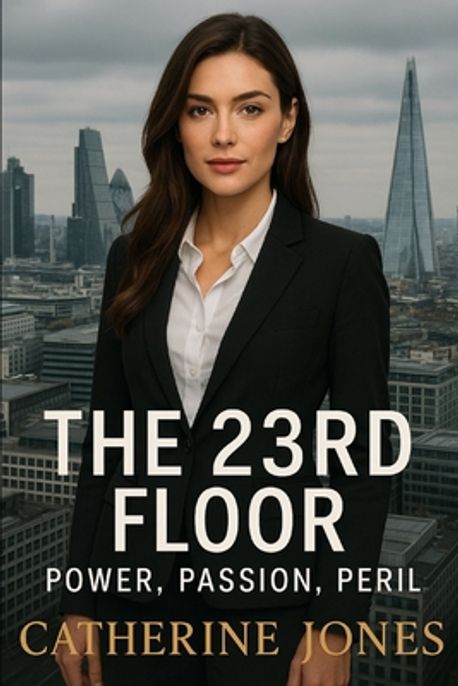 23rd Floor | Jones, Catherine - 교보문고
