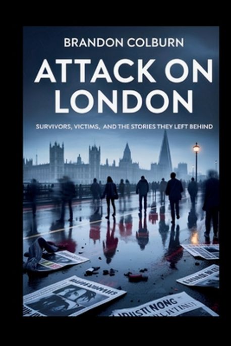 Attack on London | Colburn, Brandon - 교보문고