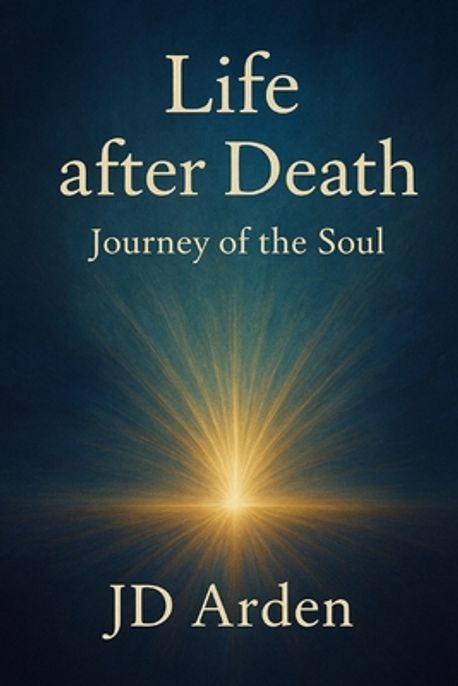 Life after Death | Arden, Jd - 교보문고