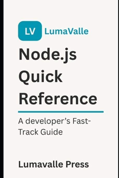 Node.js Quick Reference | Press, Lumavalle - 교보문고