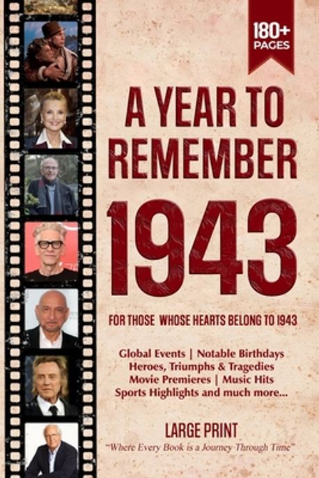 A Year To Remember 1943 History Book | Lab, Edward Art - 교보문고