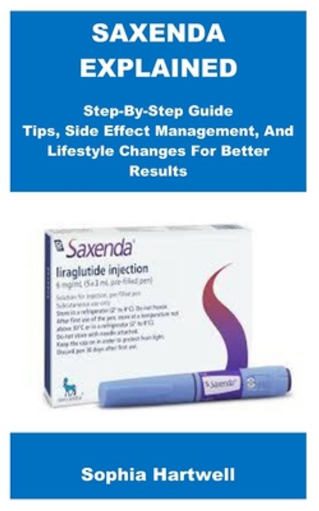 Saxenda Explained | Hartwell, Sophia - 교보문고