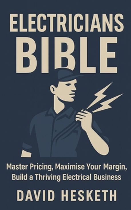 Electricians Bible | Hesketh, David - 교보문고