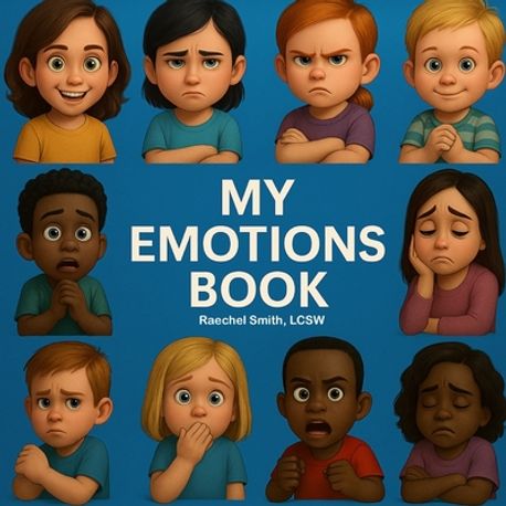 My Emotions Book | Smith Lcsw, Raechel - 교보문고