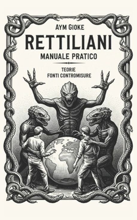 Rettiliani, Manuale Pratico | Gioke, Aym - 교보문고