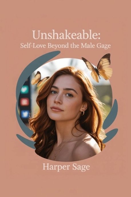 Unshakeable | Sage, Harper - 교보문고