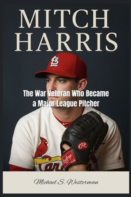 Mitch Harris | Westerman, Michael S. - 교보문고