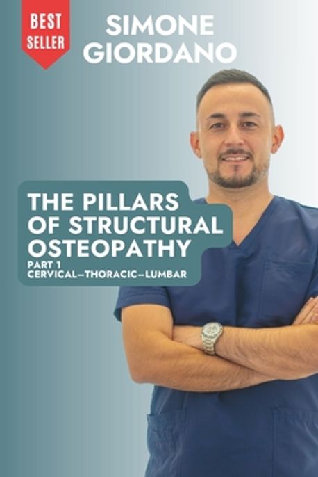 The Pillars of Structural Osteopathy | Giordano, Simone - 교보문고