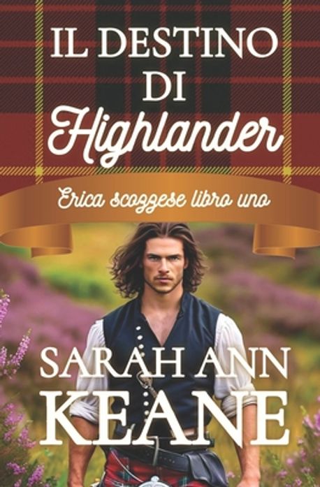 Il destino di Highlander | Keane, Sarah Ann - 교보문고