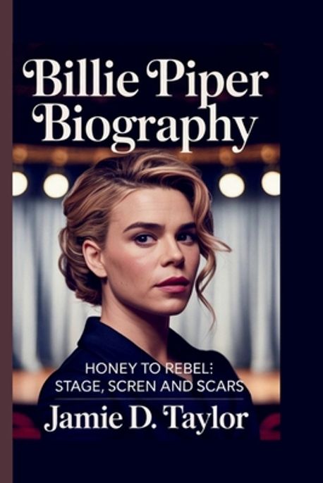 Billie Piper | D. Taylor, Jamie - 교보문고