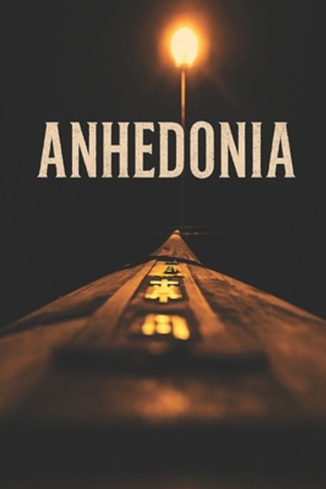 Anhedonia | Akridge, Robert John - 교보문고