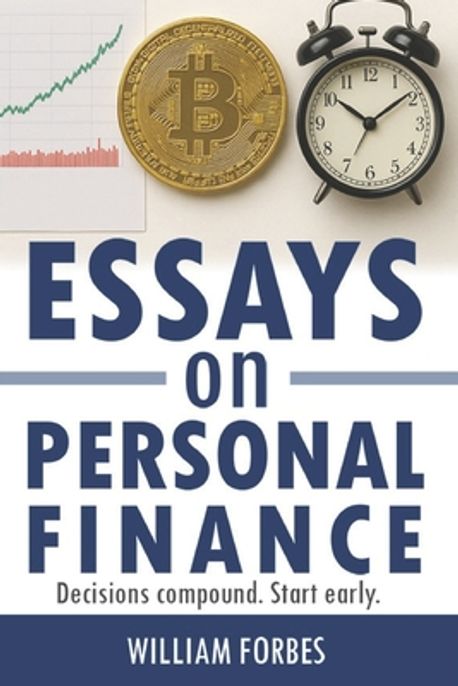 Essays on Personal Finance | Forbes, William - 교보문고