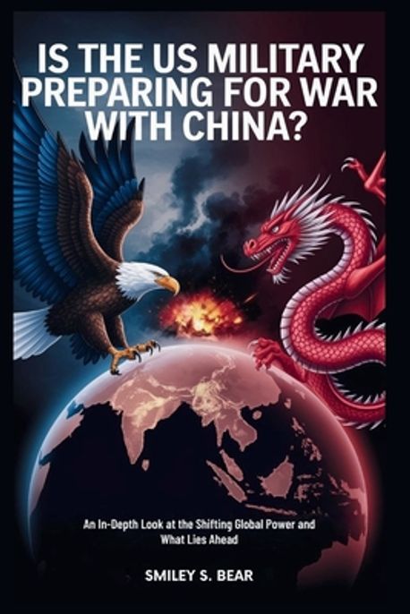 Is the US Military Preparing for War with China? Red Dragon, Blue Eagle ...