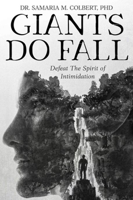 Giants Do Fall | Colbert, Samaria M. - 교보문고