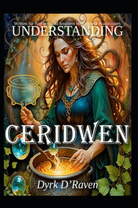 Understanding Ceridwen | Hurn, Raymond - 교보문고