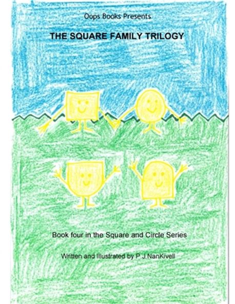 The Square Family Trilogy | Nankivell, P. J. - 교보문고