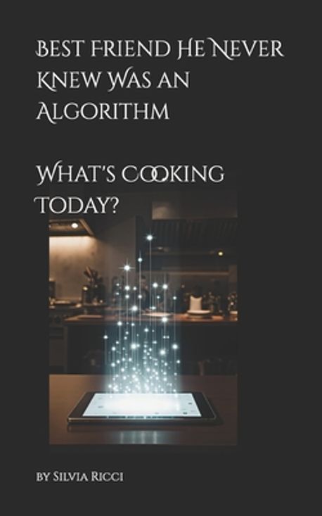 What's Cooking Today? | Ricci, Silvia - 교보문고