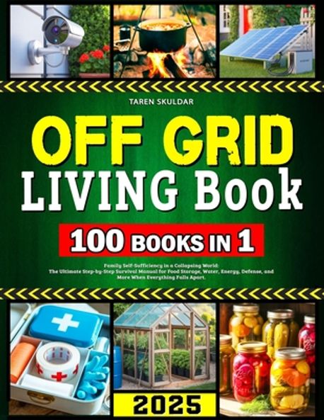 Off Grid Living Book | Skuldar, Taren - 교보문고