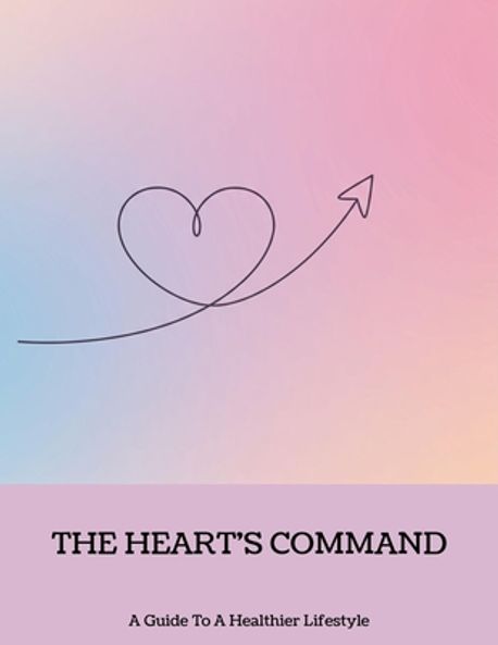 The Heart'S Command | Trubin, Stanislav - 교보문고