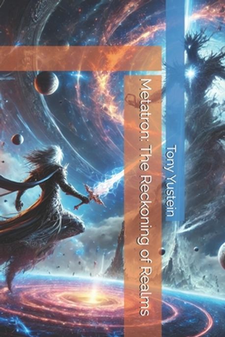 Metatron | Yustein, Tony - 교보문고