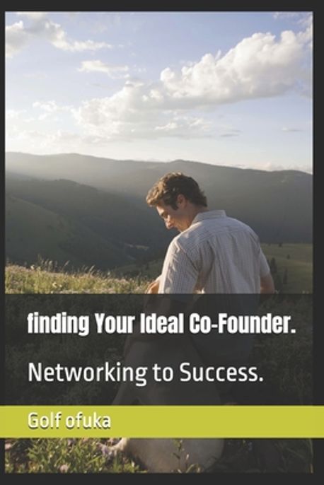 finding Your Ideal Co-Founder. | Gmbh, Gcodecloud - 교보문고