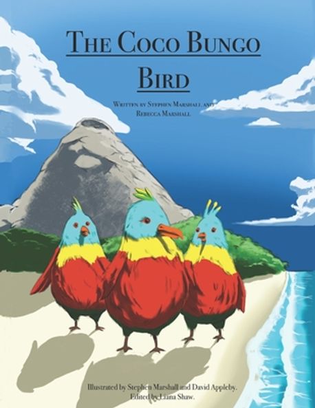 The Coco Bungo Bird | Marshall, Rebecca - 교보문고