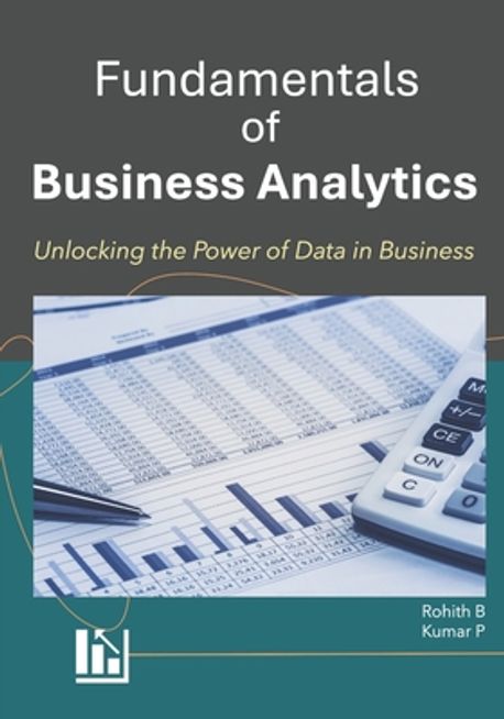 Fundamentals of Business Analytics | P, Kumar - 교보문고