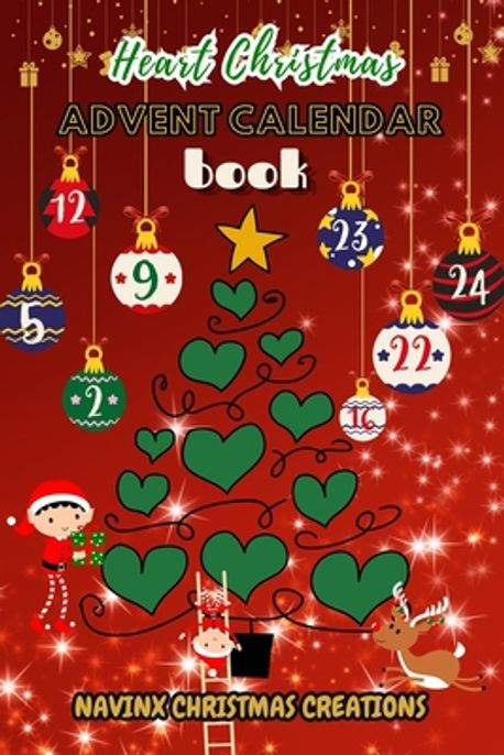 Heart Christmas Advent Calendar Book | Creations, Navinx Christmas - 교보문고