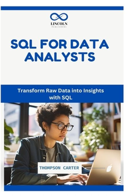 SQL for Data Analysts | Carter, Thompson - 교보문고